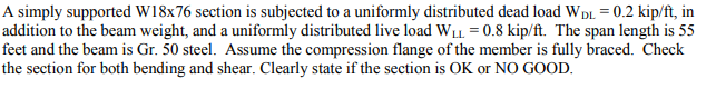 Solved A simply supported W18x76 section is subjected to a | Chegg.com