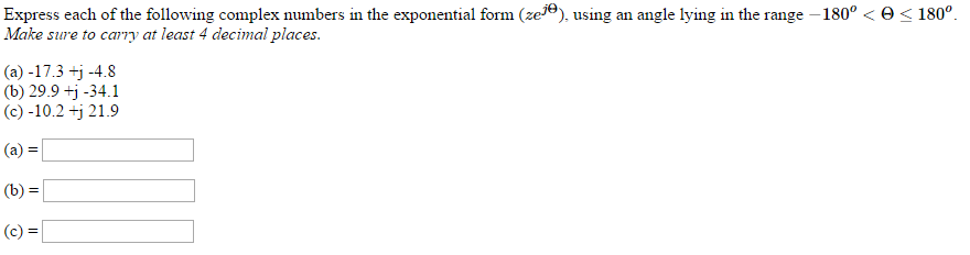 Solved Express each of the following complex numbers in the | Chegg.com