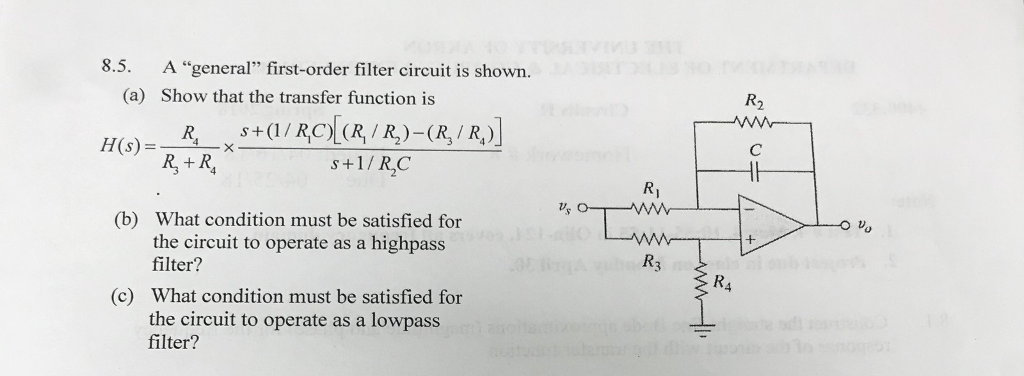 Solved 8.5. A "general" first-order filter circuit is shown. | Chegg.com
