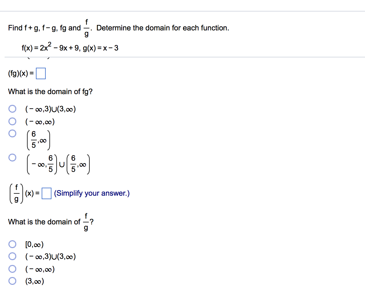 Solved Find f+g , f?g , fg, and f/g . Determine the domain | Chegg.com