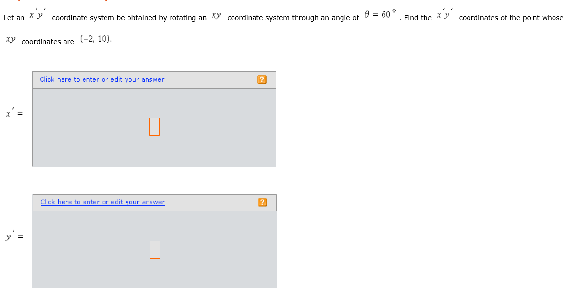 Solved Let an X' Y' -coordinate system be obtained by | Chegg.com