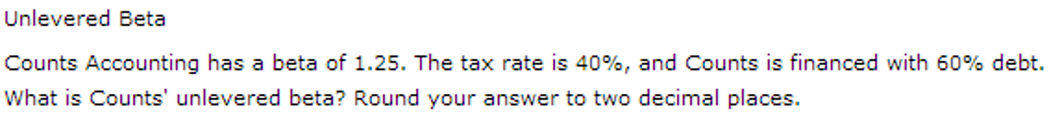 Solved Counts Accounting has a beta of 1.25. The tax rate is | Chegg.com