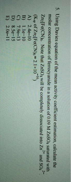 Solved Using Davies equation of the mean activity | Chegg.com