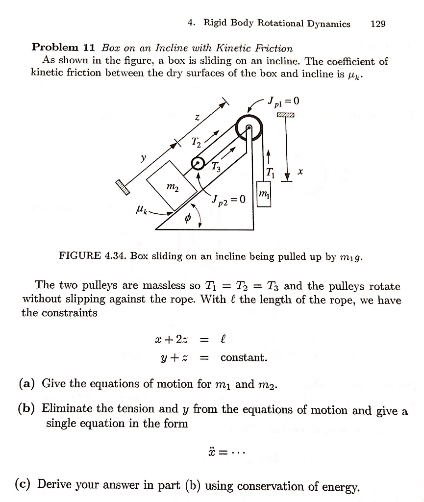 Box on an Incline with Kinetic Friction As shown in | Chegg.com