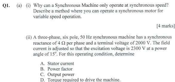 Solved Q1. (a) (i) Why can a Synchronous Machine only | Chegg.com
