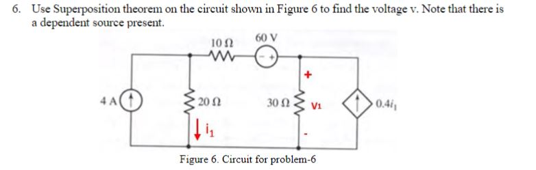 Solved Use Superposition Theorem On The Circuit Shown In