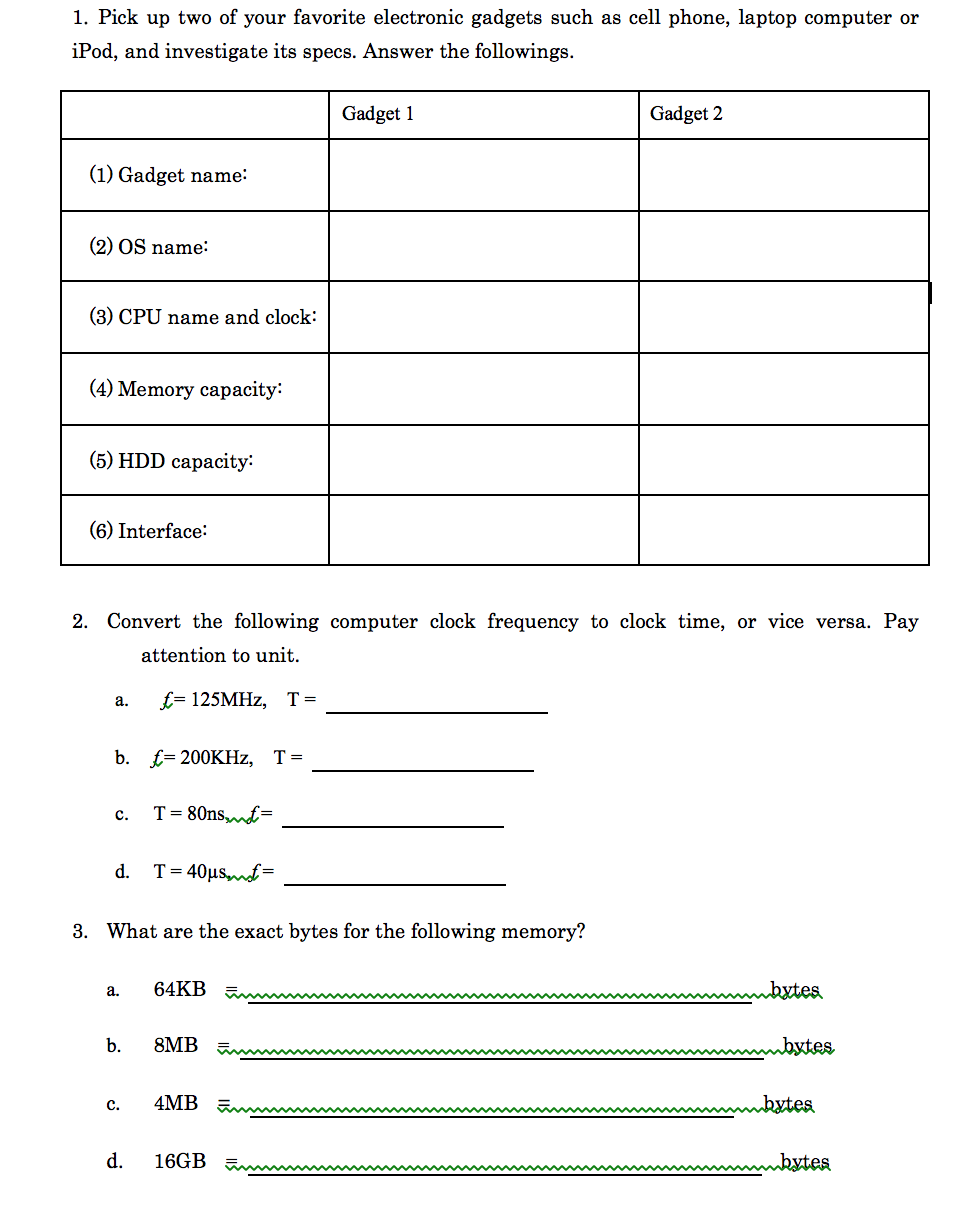 Solved Pick up two of your favorite electronic gadgets such | Chegg.com