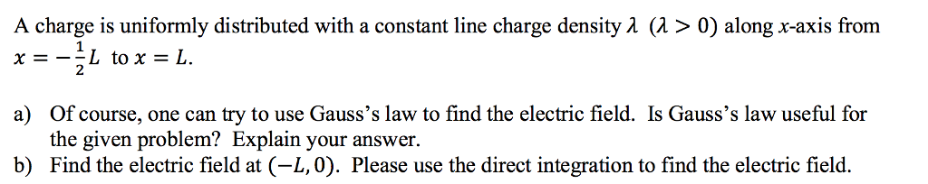 Solved A charge is uniformly distributed with a constant | Chegg.com