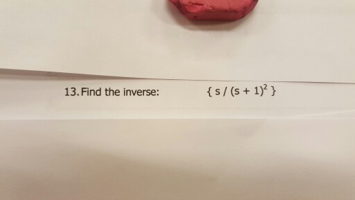 Solved 13. Find the inverse | Chegg.com