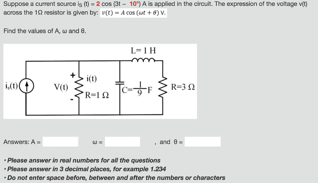 Solved Suppose a current source is (t) 2 cos (3t - 109) A is | Chegg.com