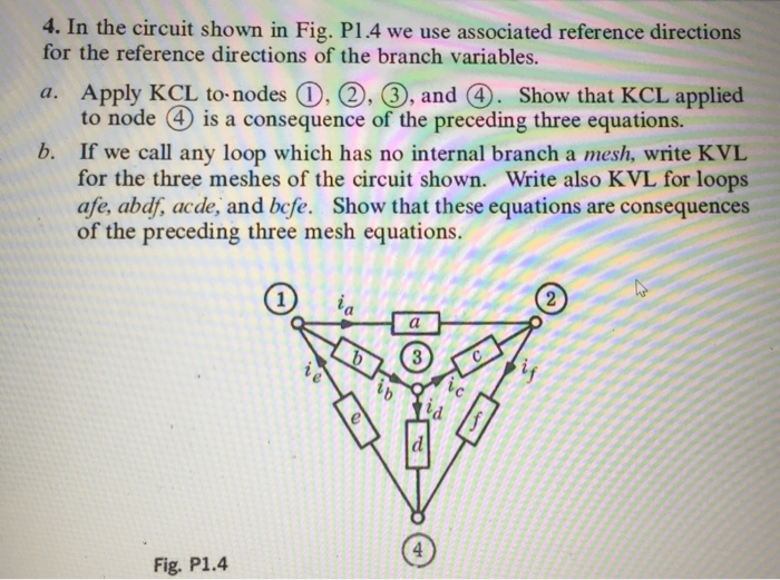 Solved In the circuit shown in Fig. P1.4 we use associated | Chegg.com