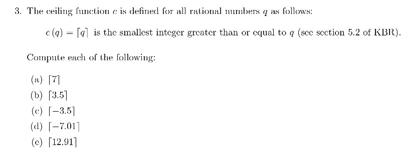 Solved The ceiling function c is defined for all rational | Chegg.com