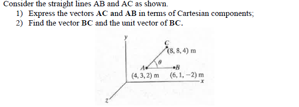 Solved Consider the straight lines AB and AC as shown. | Chegg.com
