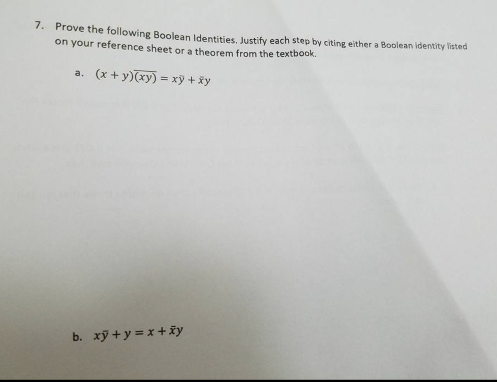 Solved Prove the following Boolean Identities. Justify each | Chegg.com Solved Prove the following Boolean Identities. Justify each | Chegg.com