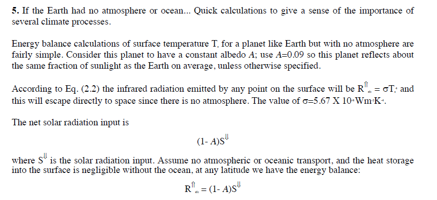 5. If the Earth had no atmosphere or ocean... Quick | Chegg.com