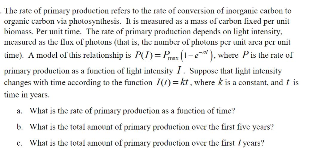 Solved The rate of primary production refers to the rate of | Chegg.com