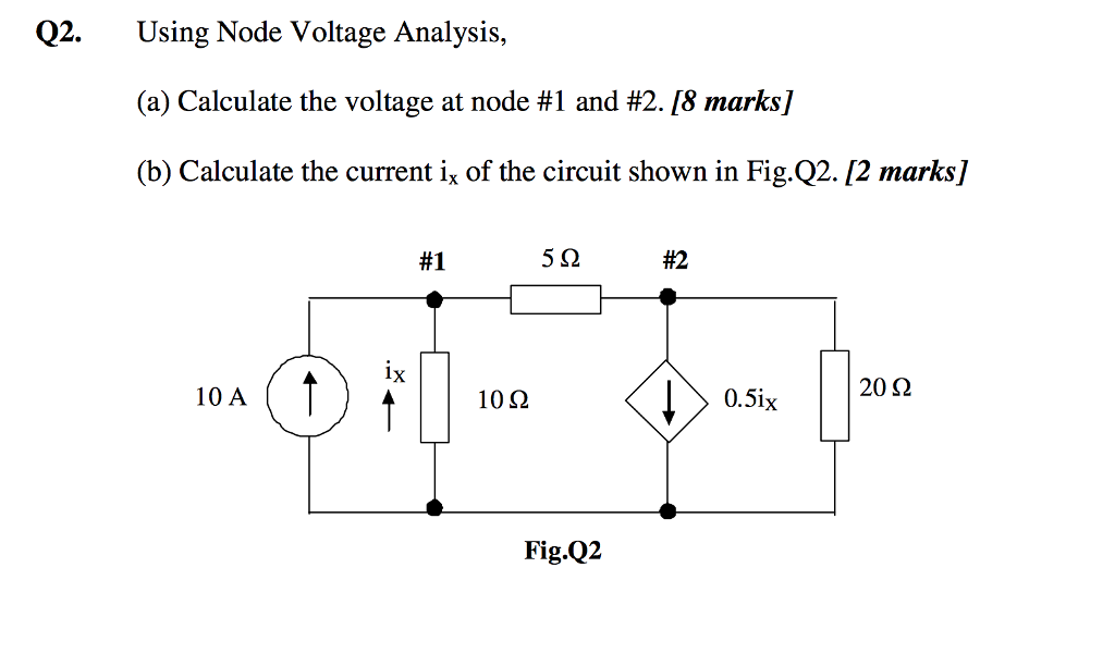 Solved Using Node Voltage Analysis, (a) Calculate the | Chegg.com Solved Using Node Voltage Analysis, (a) Calculate the | Chegg.com