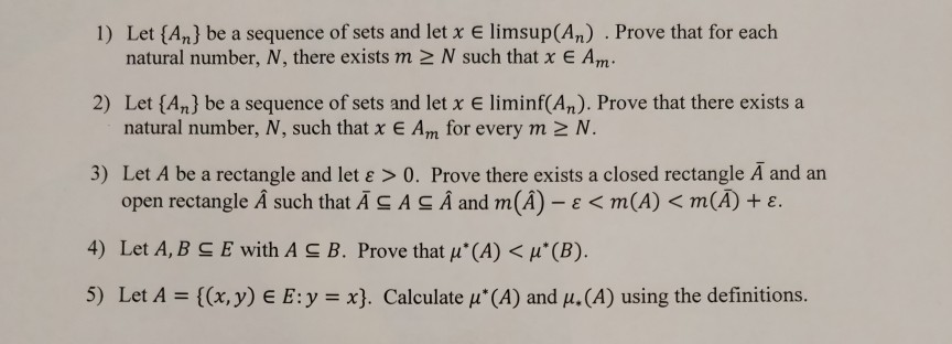 Solved 1) Let (An) be a sequence of sets and let x E | Chegg.com