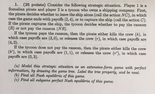 Solved Consider the following strategic situation. Player 1 | Chegg.com