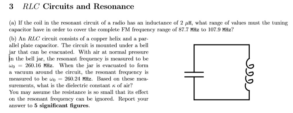 Solved 3 RLC Circuits and Resonance (a) If the coil in the | Chegg.com