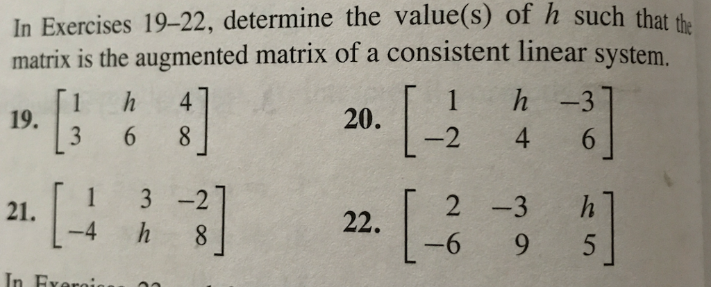 Solved In Exercises 19-22, determine the value(s) of h such | Chegg.com