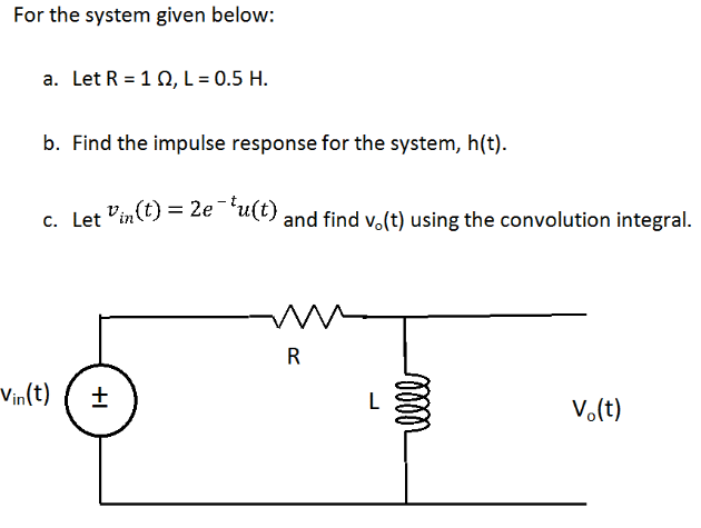 Solved How do I solve this RL series circuit with | Chegg.com
