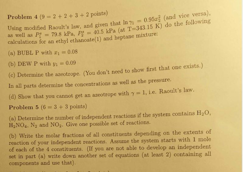 Solved Problem 4 (9 2+2+3 +2 points) Using modified Raoult's | Chegg.com
