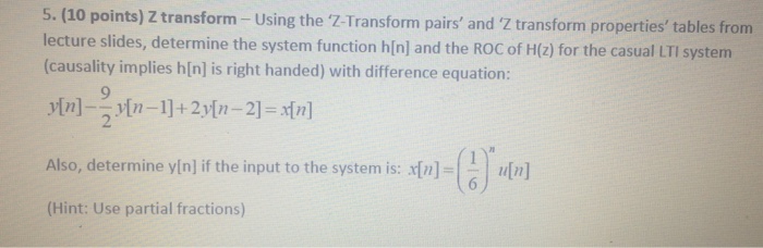 Solved Z transform - Using the 'Z - Transform pairs' and 'Z | Chegg.com