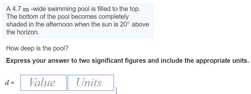Solved A 4.7 m -wide swimming pool is filled to the top. The | Chegg.com