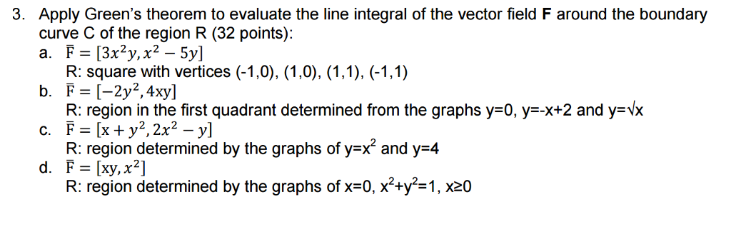 Solved Apply Green's theorem to evaluate the line integral | Chegg.com