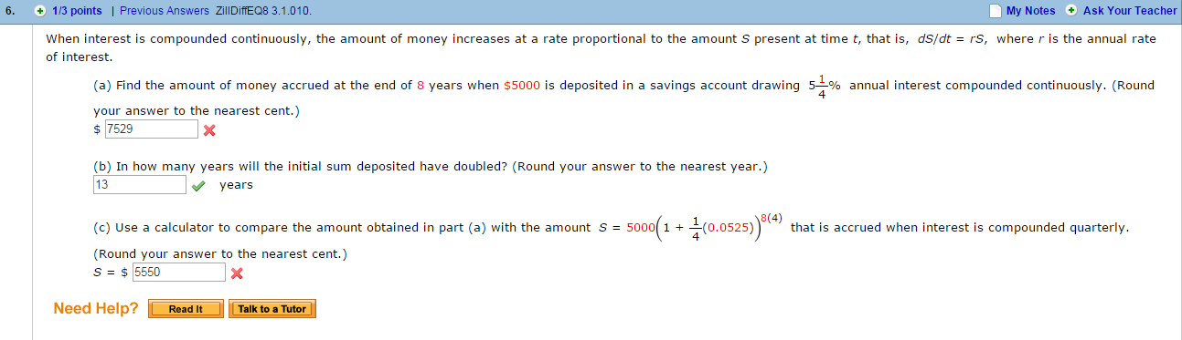 Solved When interest is compounded continuously, the amount | Chegg.com