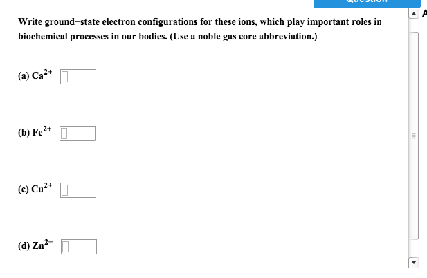 Solved Write ground-state electron configurations for these | Chegg.com Solved Write ground-state electron configurations for these | Chegg.com