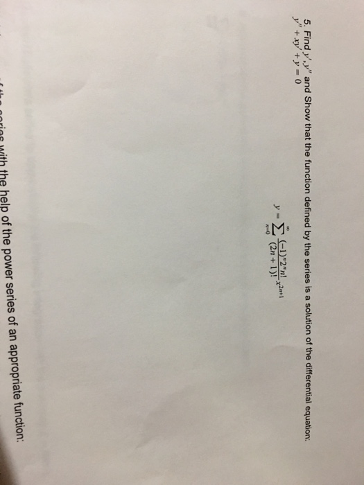 Solved Find y', y" and Show that the function defined by the | Chegg.com