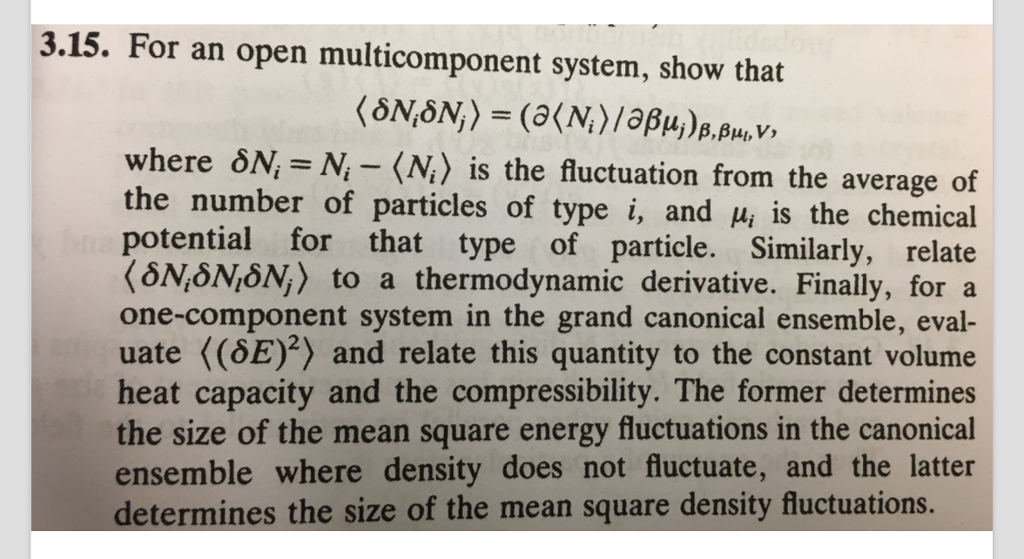 Solved 3.15. For an open multicomponent system, show that | Chegg.com