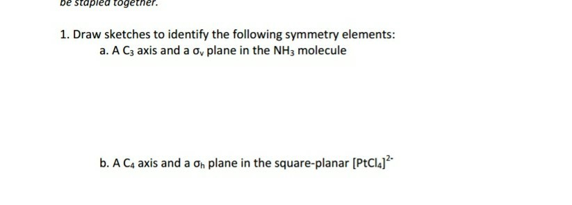 Solved be staplea together. 1. Draw sketches to identify the | Chegg.com