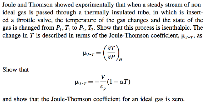 Solved Joule and Thomson showed experimentally that when a | Chegg.com