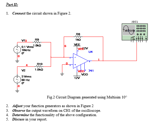 Solved 1. Connect the circuit shown in Figure 2. 2. Adjust | Chegg.com