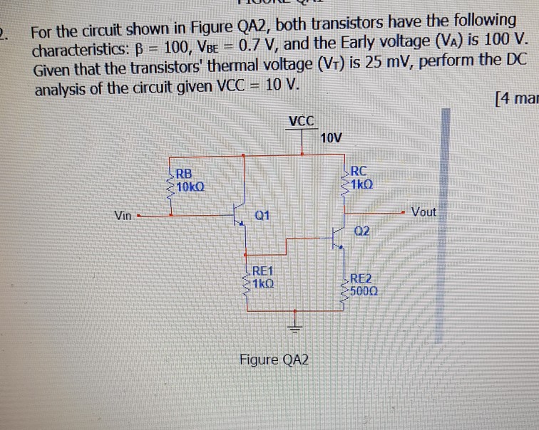 Solved For the circuit shown in Figure QA2, both transistors | Chegg.com