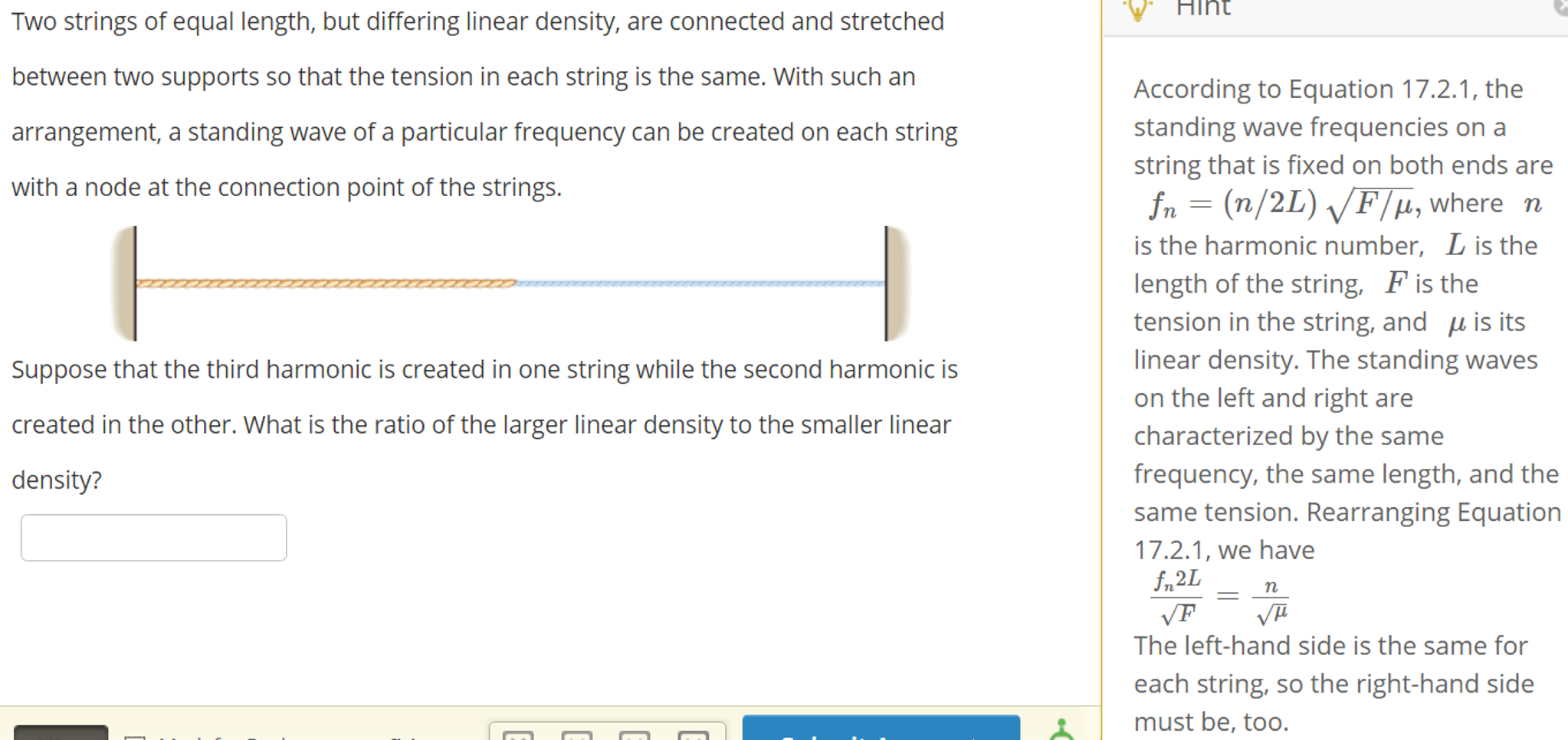 Solved Two strings of equal length, but differing linear | Chegg.com