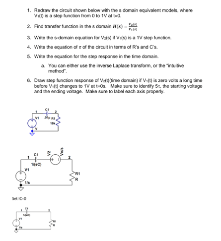 Solved 1. Redraw the circuit shown below with the s domain | Chegg.com