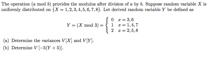 Solved The operation (a mod b) provides the modulus after | Chegg.com