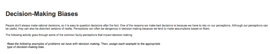 Solved Decision-Making Biases People don't always make | Chegg.com