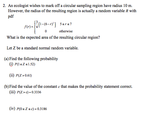 Solved An ecologist wishes to mark off a circular sampling | Chegg.com