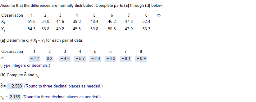Solved Assume that the differences are normally distributed. | Chegg.com
