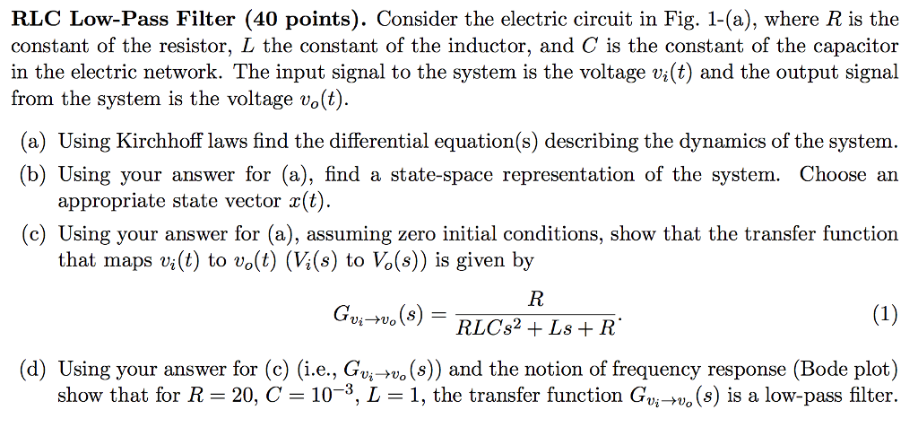 Solved RLC Low-Pass filter. Consider the electric circuit | Chegg.com