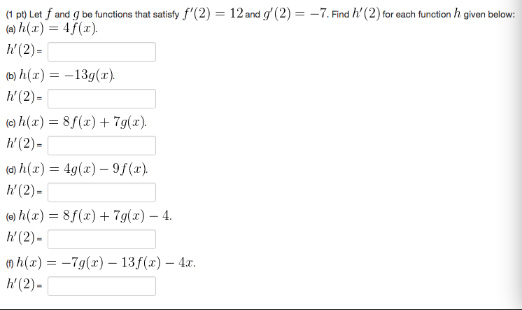 Solved (1 pt) Let f and g be functions that satisfy f' (2-12 | Chegg.com Solved (1 pt) Let f and g be functions that satisfy f' (2-12 | Chegg.com