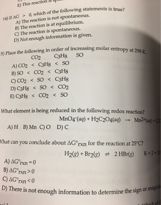 Solved If Delta G > 0, which of the following statements is | Chegg.com