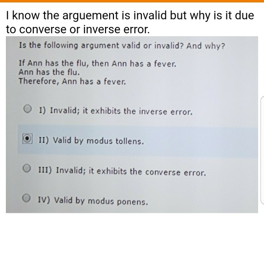 Solved I know the arguement is invalid but why is it due to | Chegg.com