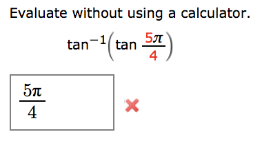 Solved Evaluate without using a calculator. tan-1(ta2) | Chegg.com
