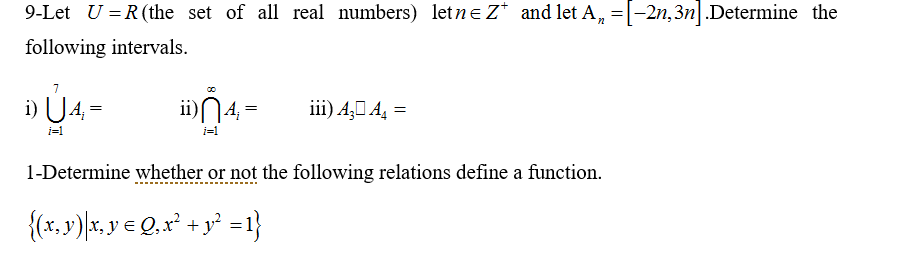 Solved Let U=R (the set of all real numbers) let n elementof | Chegg.com